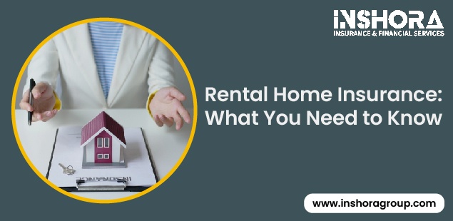 Rental Home Insurance What You Need to Know | Galveston